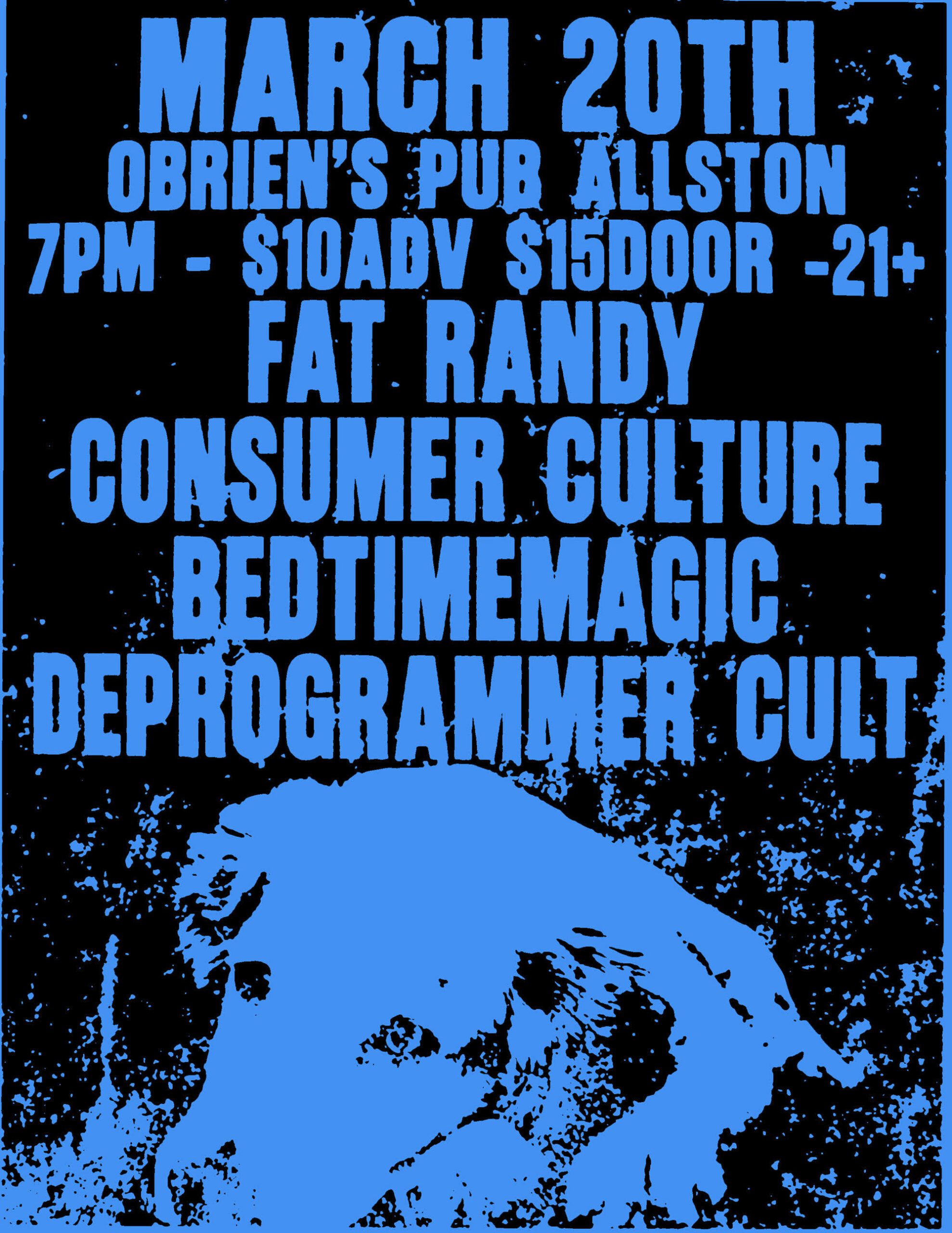 Consumer Culture / Fat Randy / BEDTIMEMAGIC / Deprogrammer Cult - O ...
